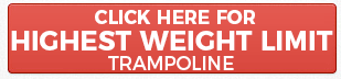 Trampoline with High Weight Limit | High Weight Capacity Trampolines